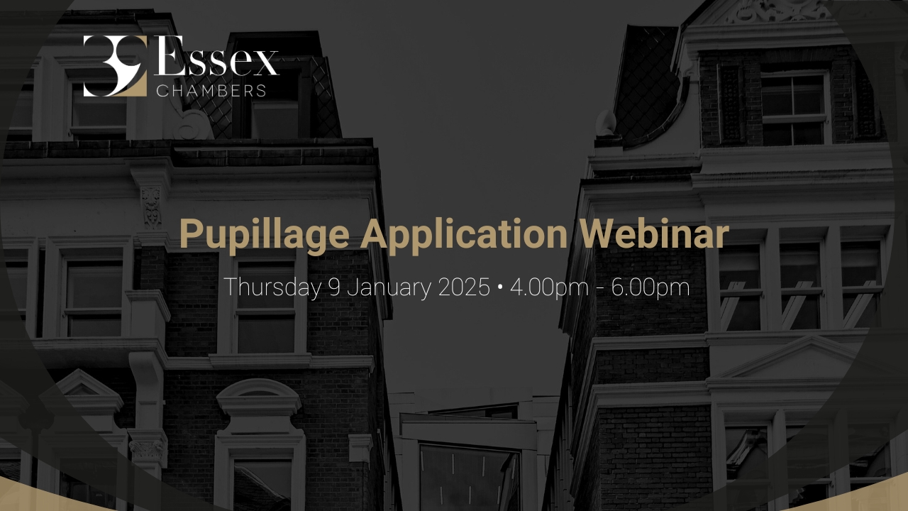 Pupillage Application Webinar 2025 | 39 Essex Chambers