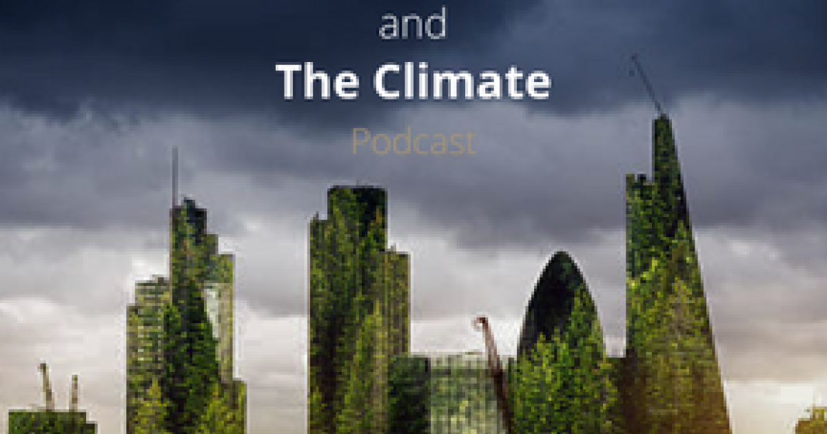 Episode 4 - Building for the Future – Climate Change and the Built ...